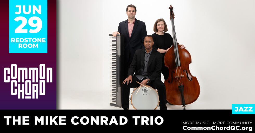 The Mike Conrad Trio - Common Chord